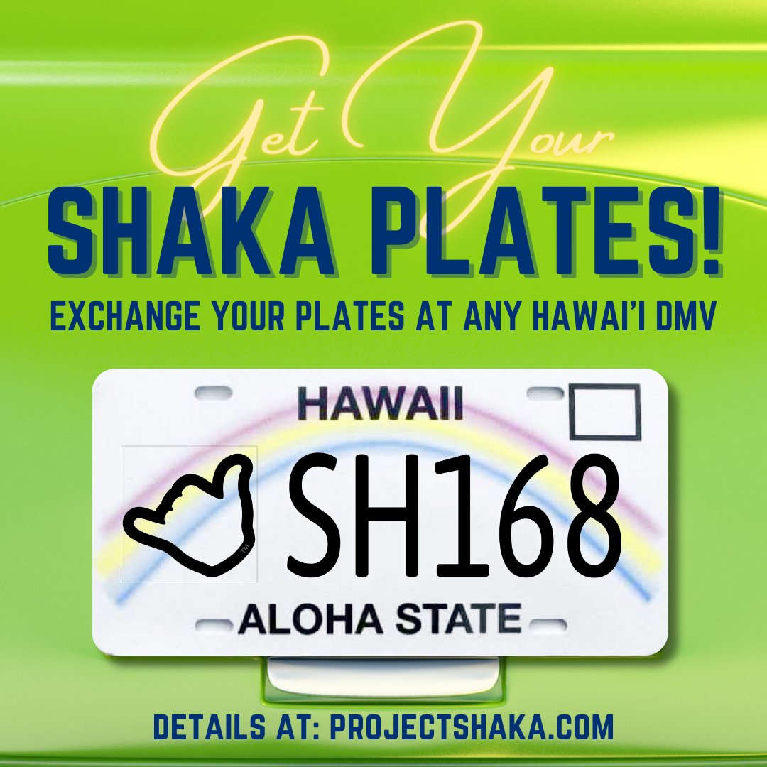Shaka Hawaii DMV Plates - Project Shaka